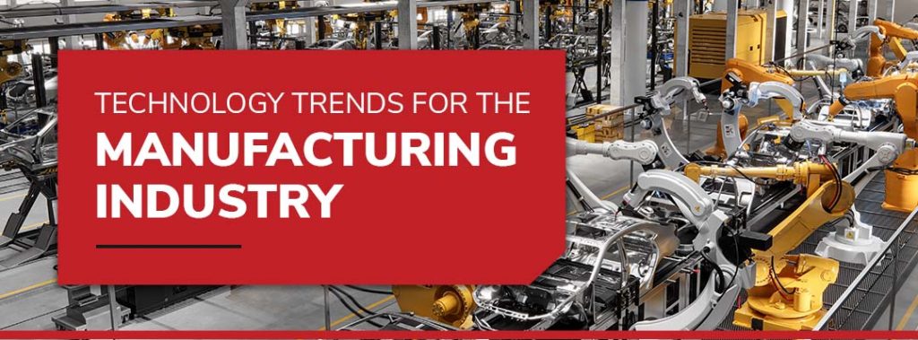 Manufacturing Industry Technology Trends for 2026 | Pro-Cise